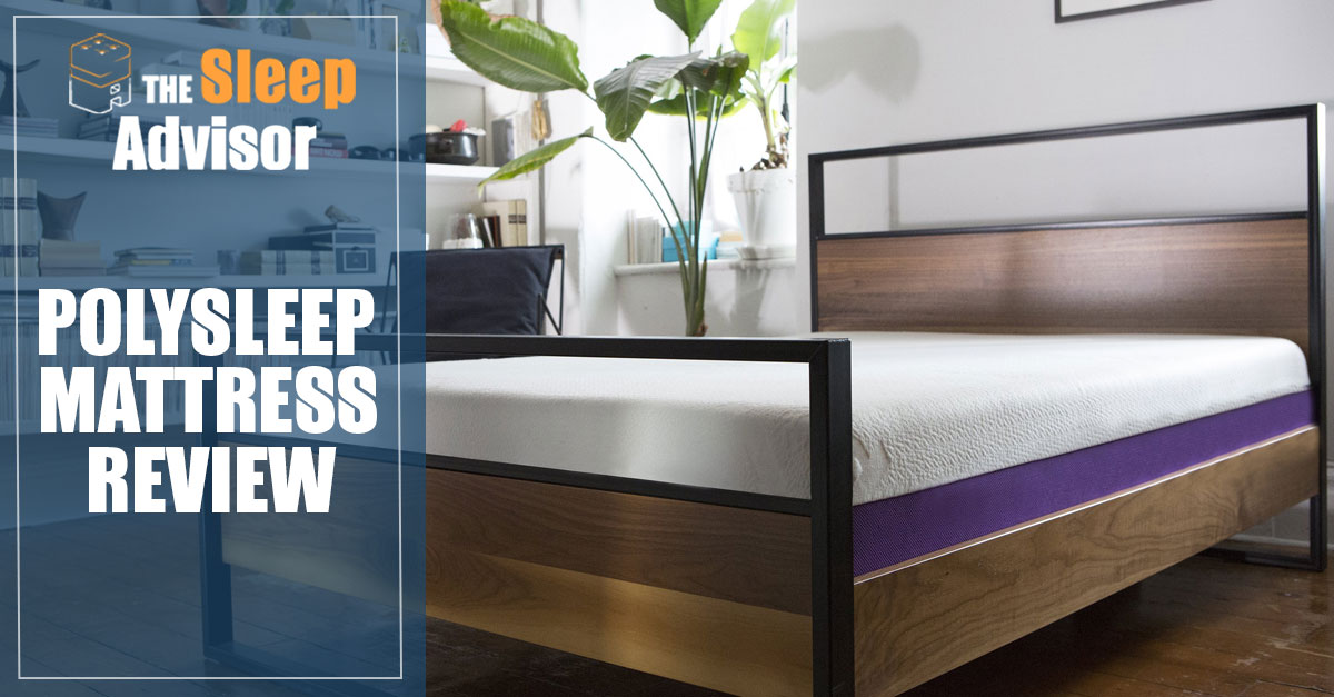 Our Polysleep Mattress Review - Updated for 2023