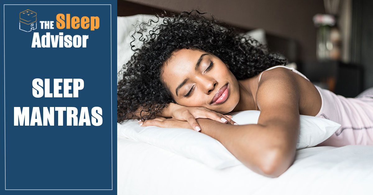 35 Sleep Mantras That You Should Consider Before Sleep Sleep Advisor