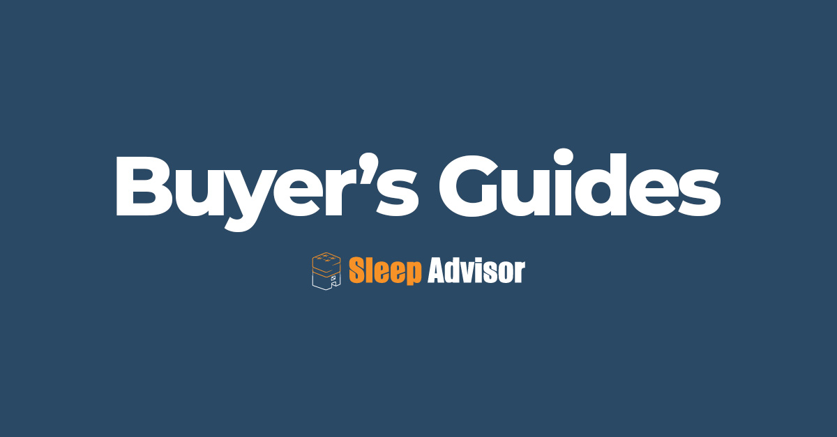 Buyer's Guides | Sleep Advisor