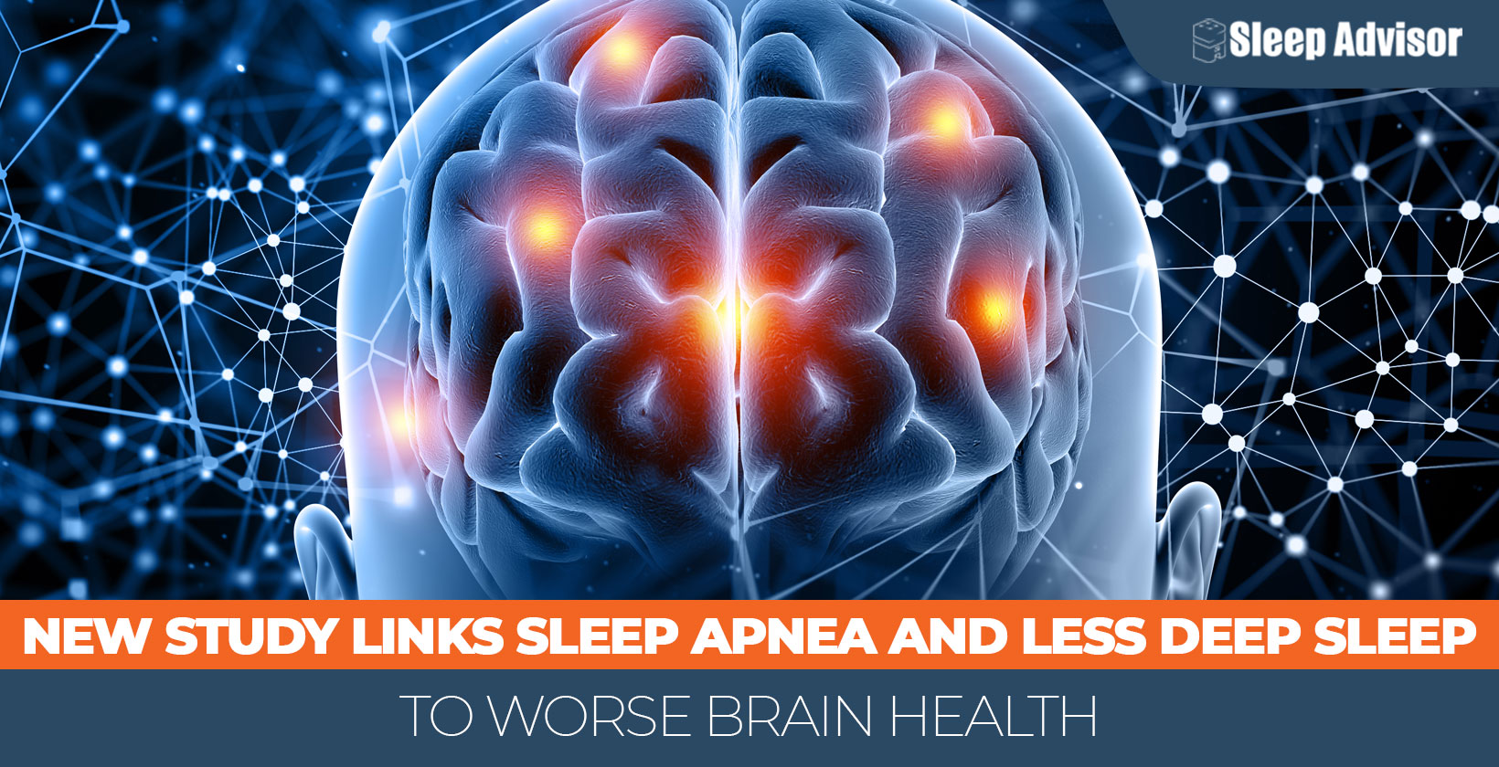 Study Links Sleep Apnea and Less Deep Sleep to Worse Brain Health ...