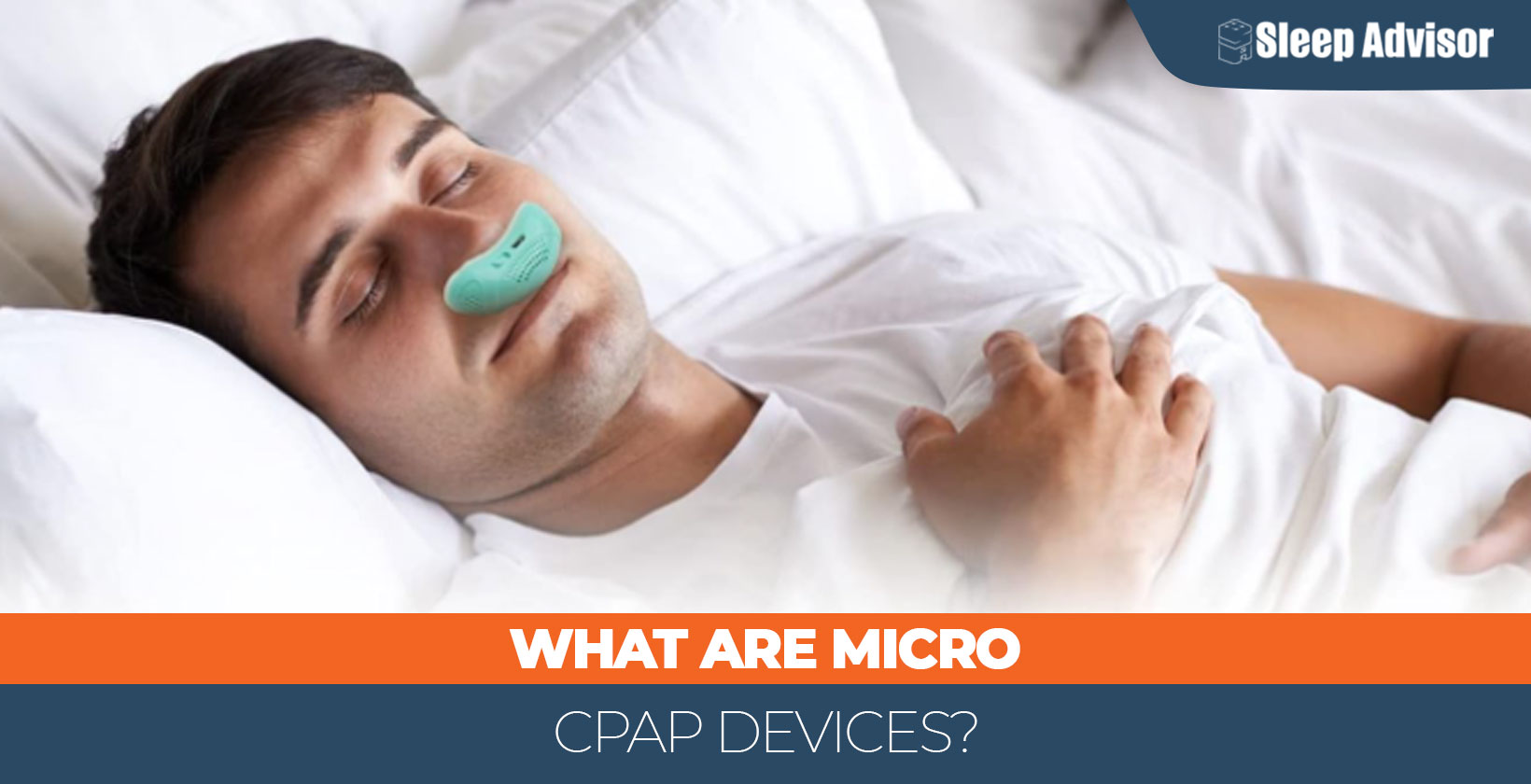 What Are Micro CPAP Devices? - Sleep Advisor