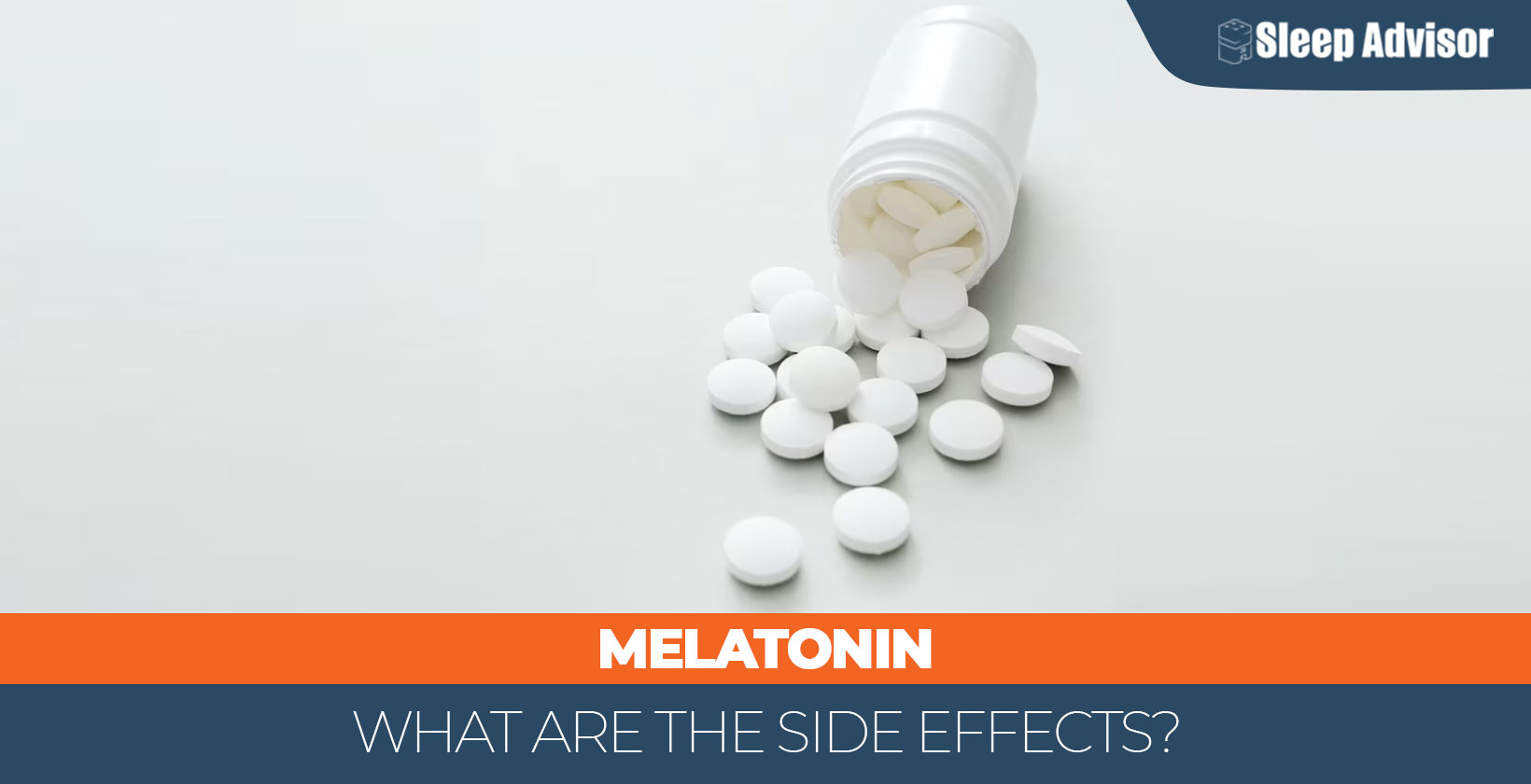 What Are the Side Effects of Melatonin? - Sleep Advisor